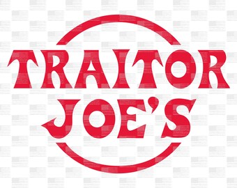 Traitor Joe Png - Etsy