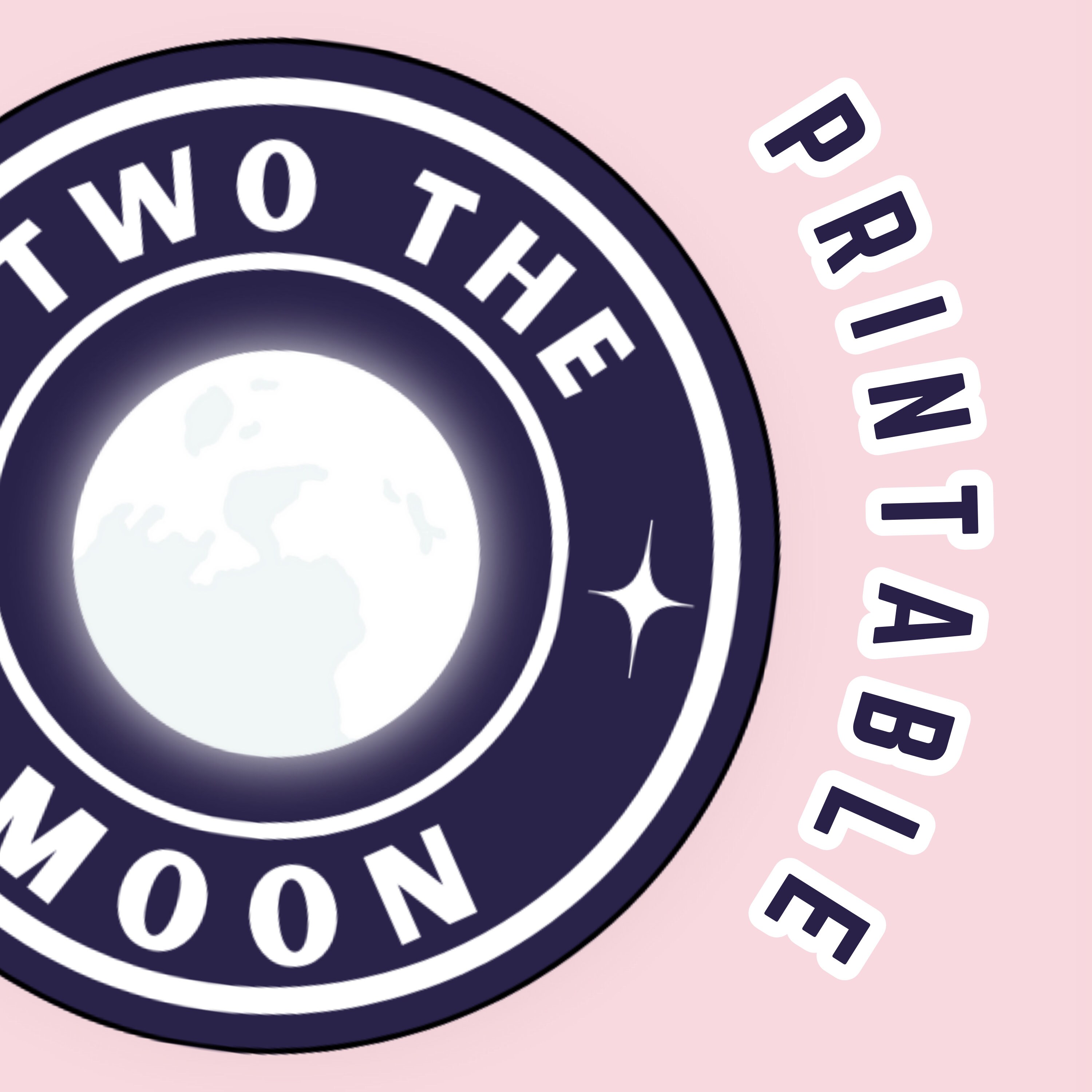 Two the Moon Cupcake Toppers Printable 2nd Birthday Space Themed ...
