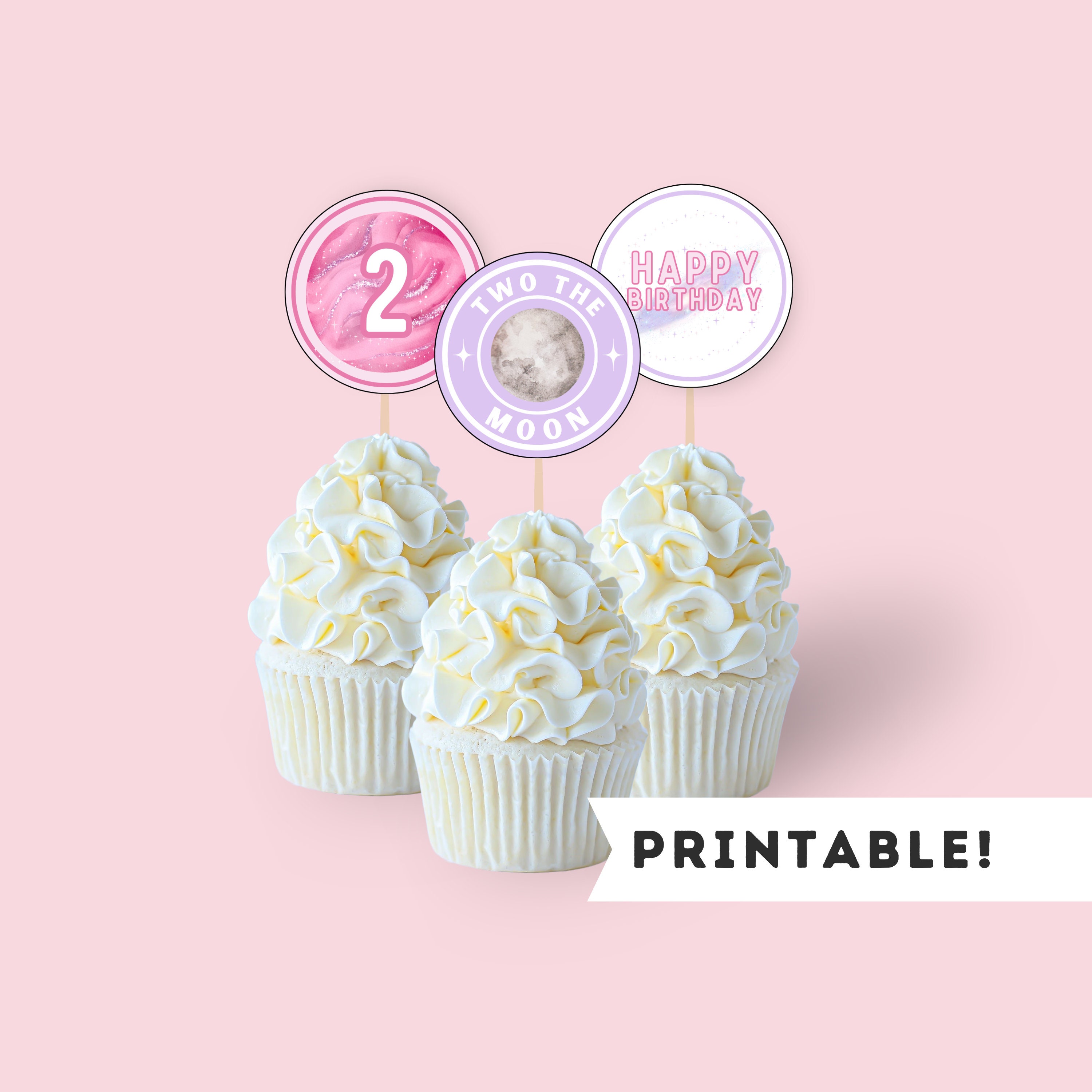 Two the Moon Cupcake Toppers | Printable 2nd Birthday Space Themed ...