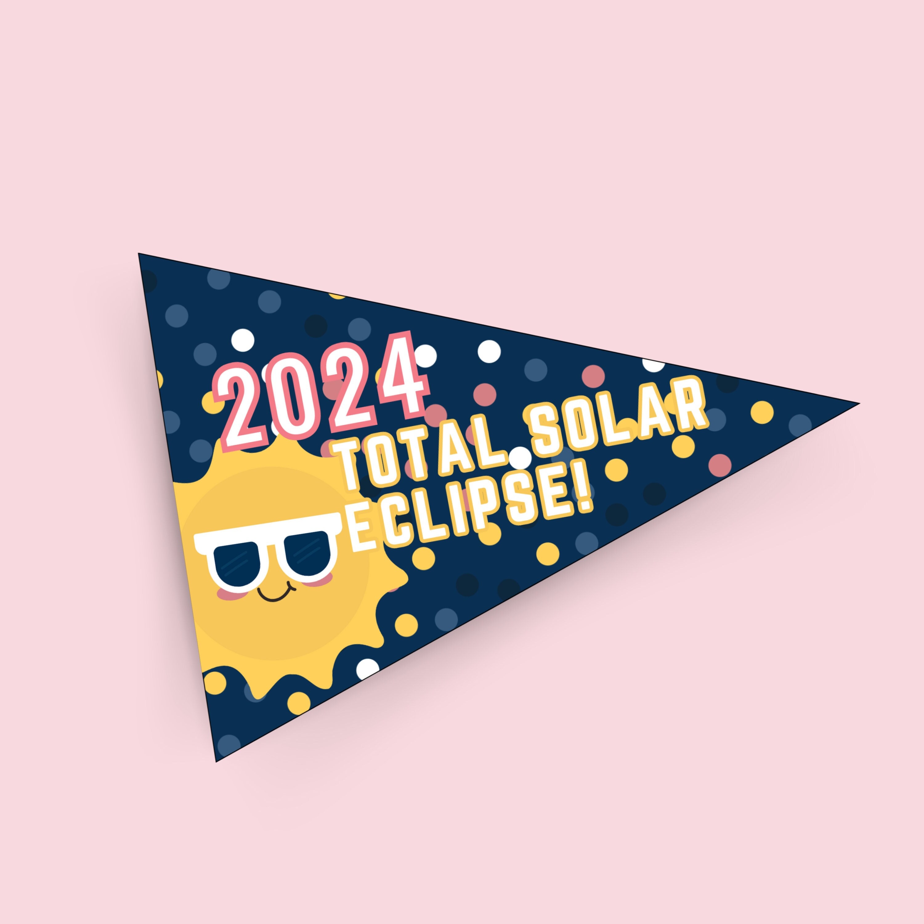 Printable 2024 Total Solar Eclipse Pennant, Flag, Banner | Printables ...