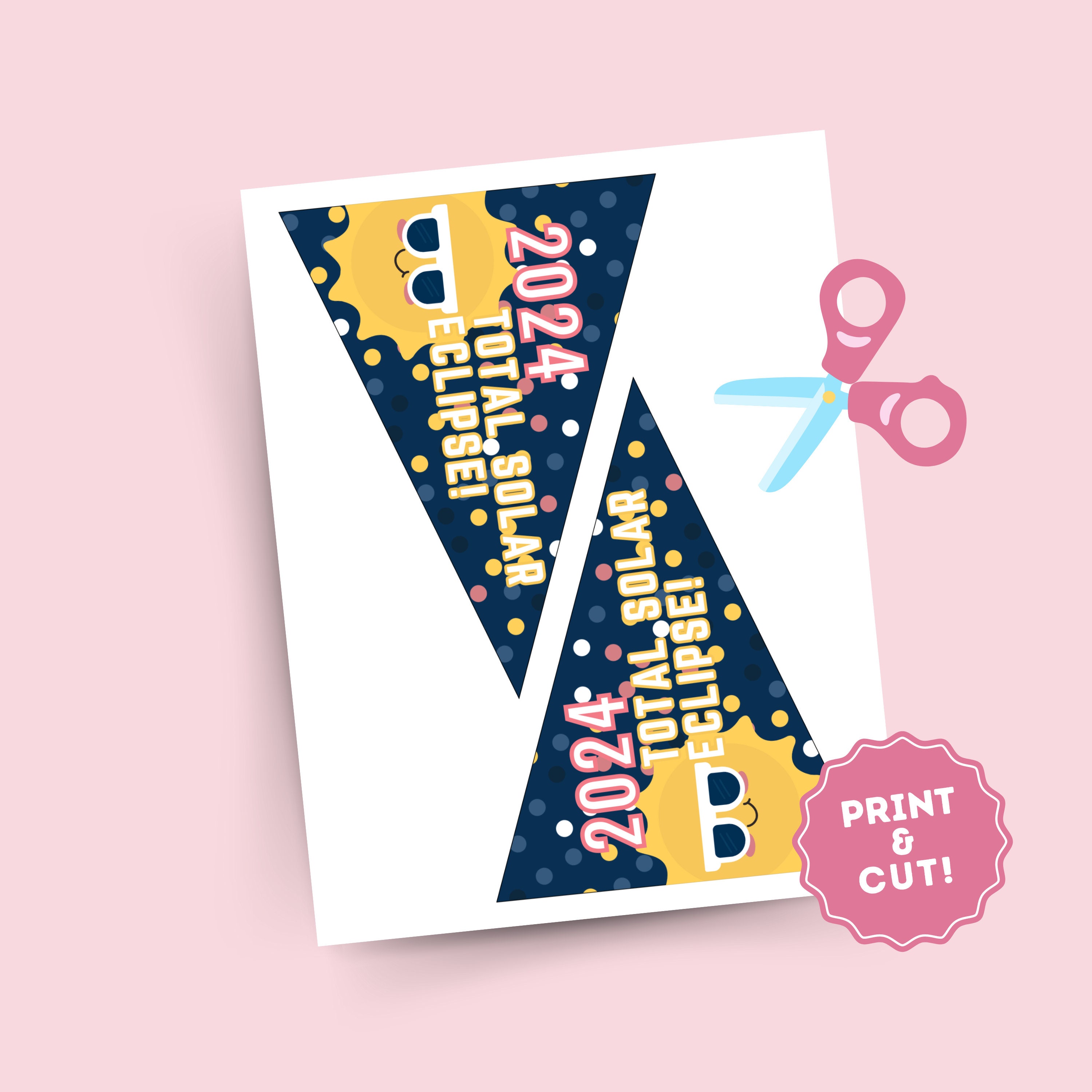 Printable 2024 Total Solar Eclipse Pennant, Flag, Banner Printables and ...