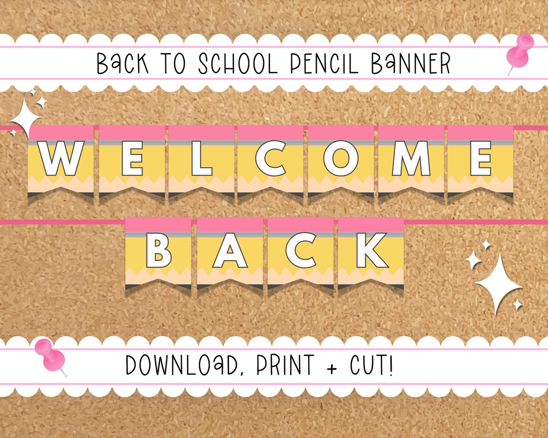 Printable Welcome Back to School Banner | Bulletin Board Decor ...