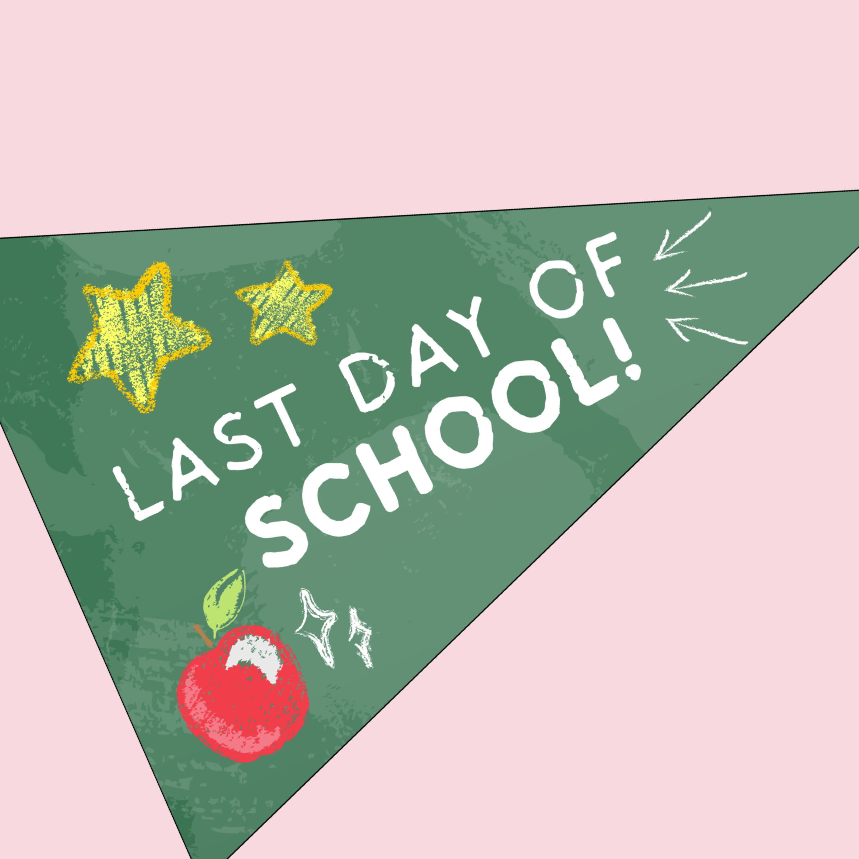 Printable Last Day of School Pennant Banners Summer Break Party ...