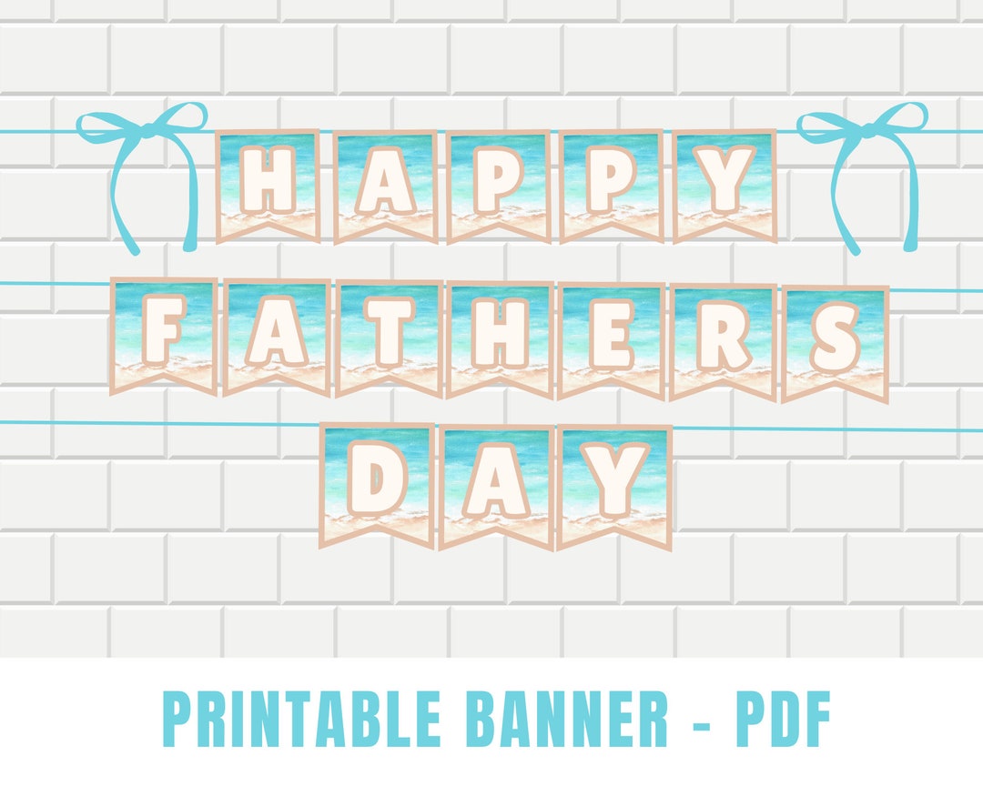 Printable Coastal Father's Day Banner | Beach-themed 'happy Father's ...