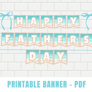 Printable Coastal Father's Day Banner | Beach-themed 'happy Father's ...