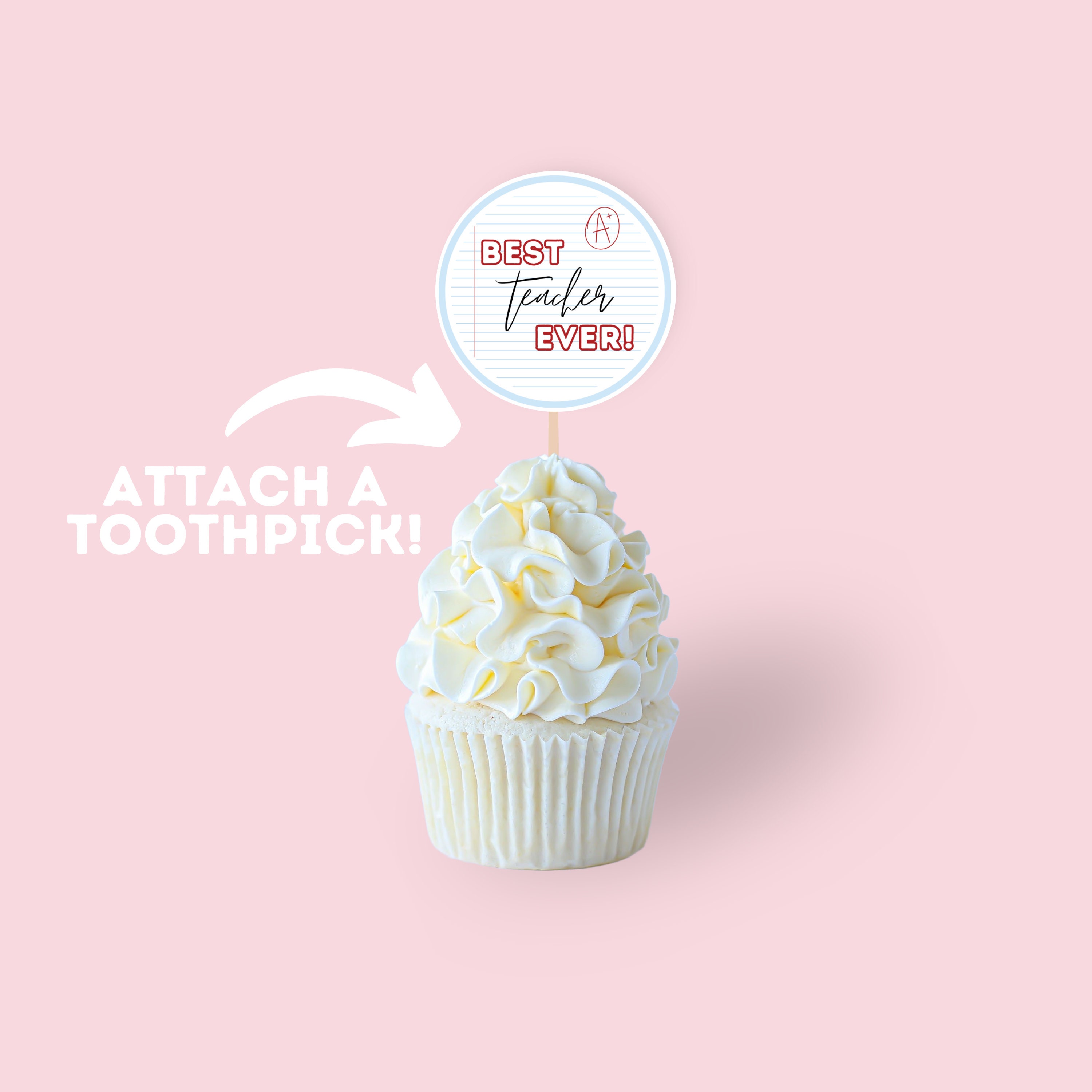 Printable Teacher Appreciation Cupcake Toppers Thank You Ts Last Day
