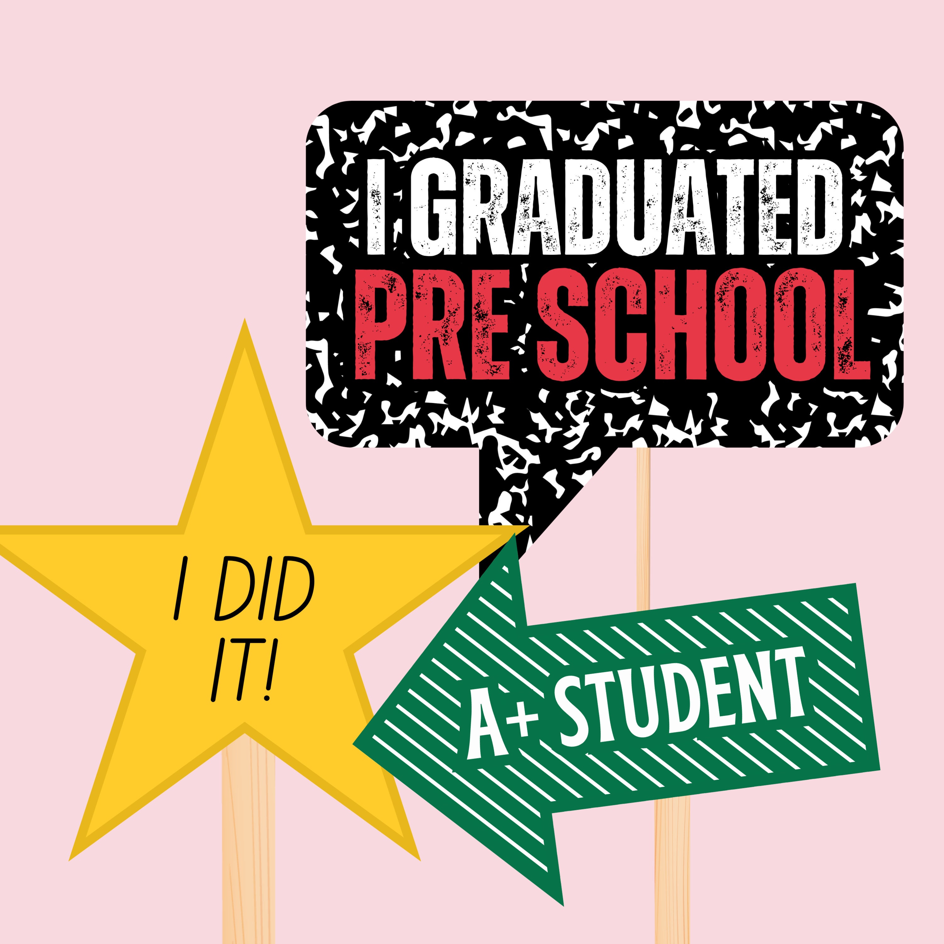 Printable Preschool / Kindergarten Graduation Photo Prop Signs End of ...