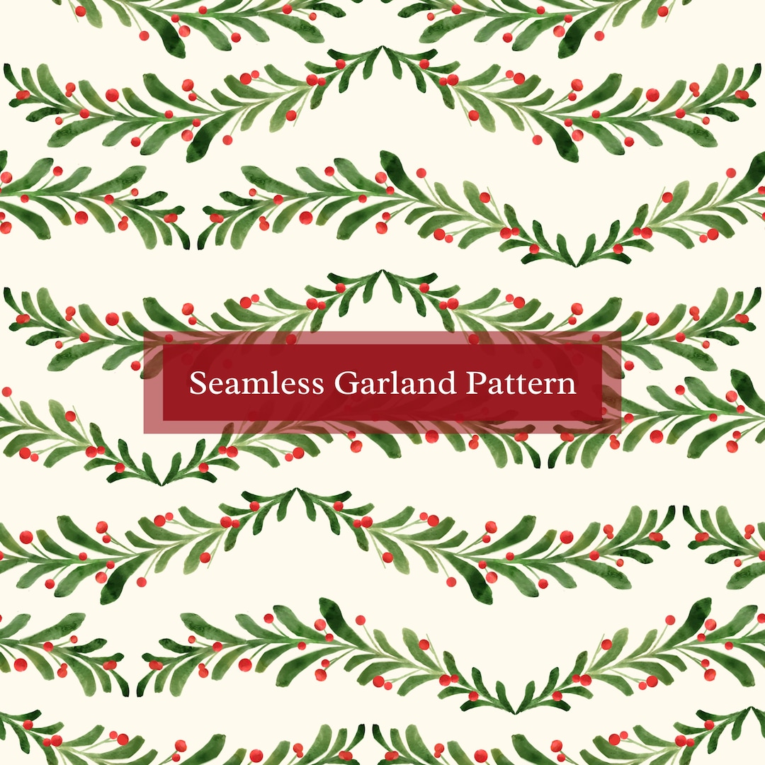 Seamless Christmas Garland Pattern | Instant Download, Printable ...