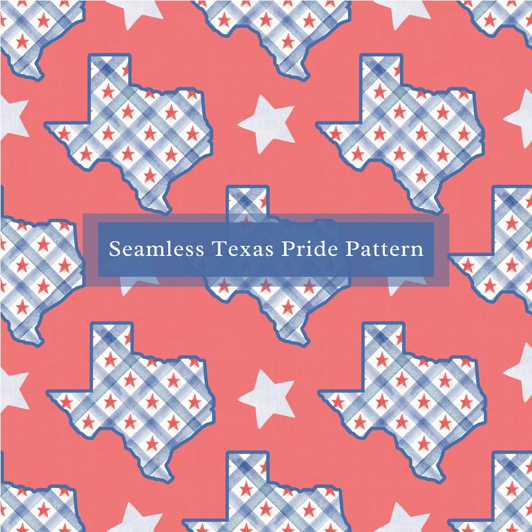 Seamless Texas Pride Pattern | Instant Download, Printable Designs for ...