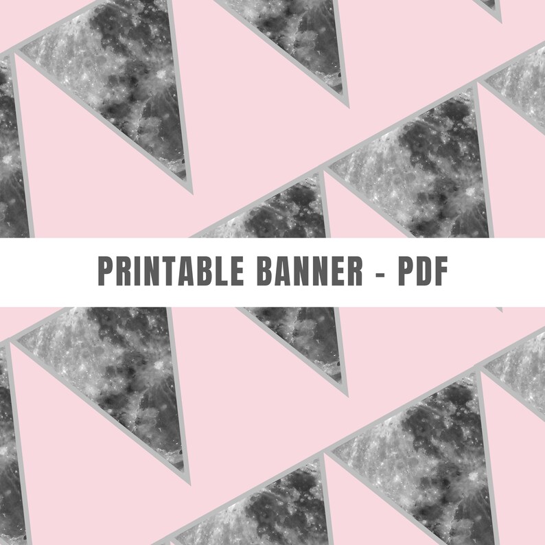 Printable Moon Banner Instant Download and Printable Banner for Total ...