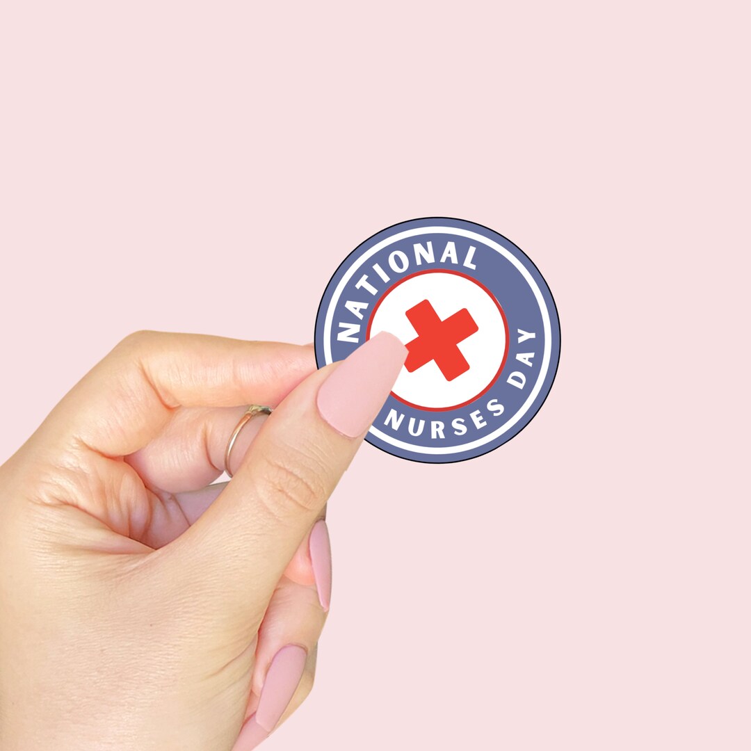 Printable Nurses Day Stickers | National Nurses Day Thank You Stickers ...