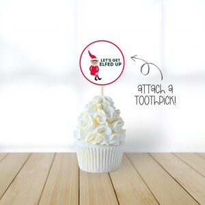 Printable Elfed up Cupcake Toppers | Instant Download Christmas Adult ...