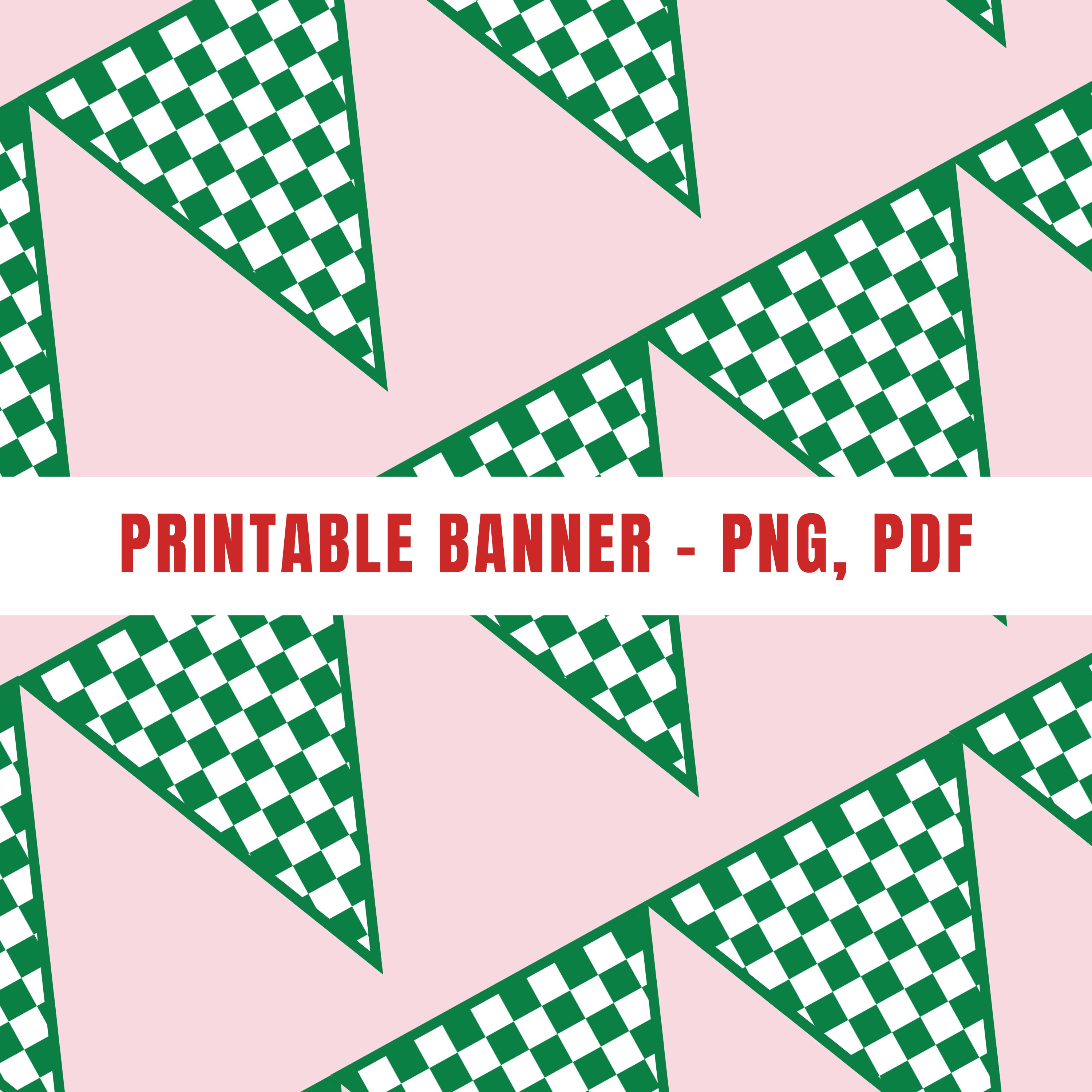 Printable Green Checkered Banner | Weenies and Tinis, Martini Party ...