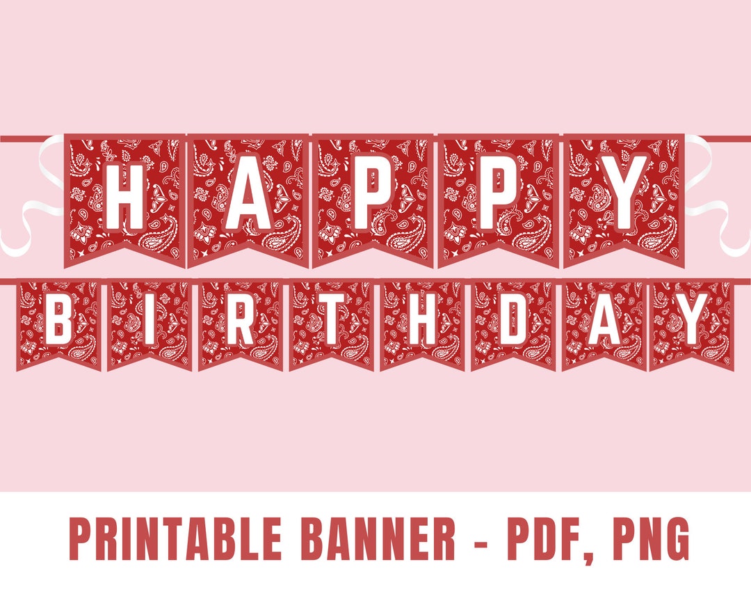 Printable Red Bandana Happy Birthday Banner, Bunting, Garland | Instant ...