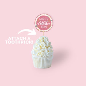 Printable Mother's Day Cupcake Toppers | Instant Download World's Best ...
