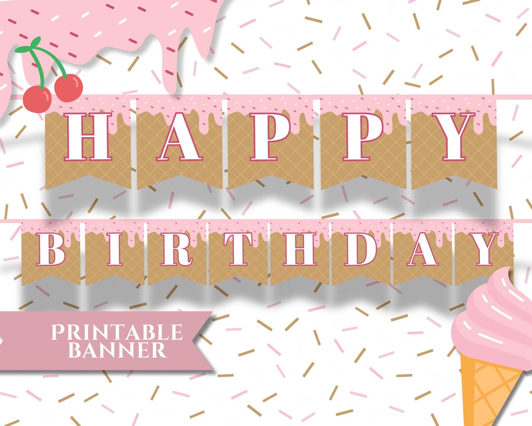 Printable Ice Cream Birthday Banner | Instant Download, Birthday Party ...