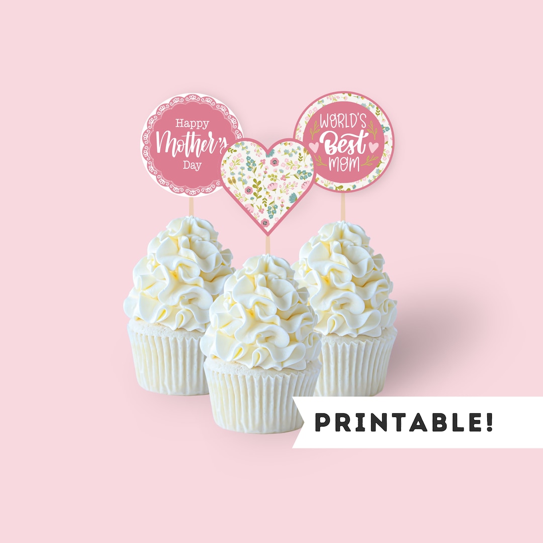 Printable Mother's Day Cupcake Toppers | Instant Download World's Best ...