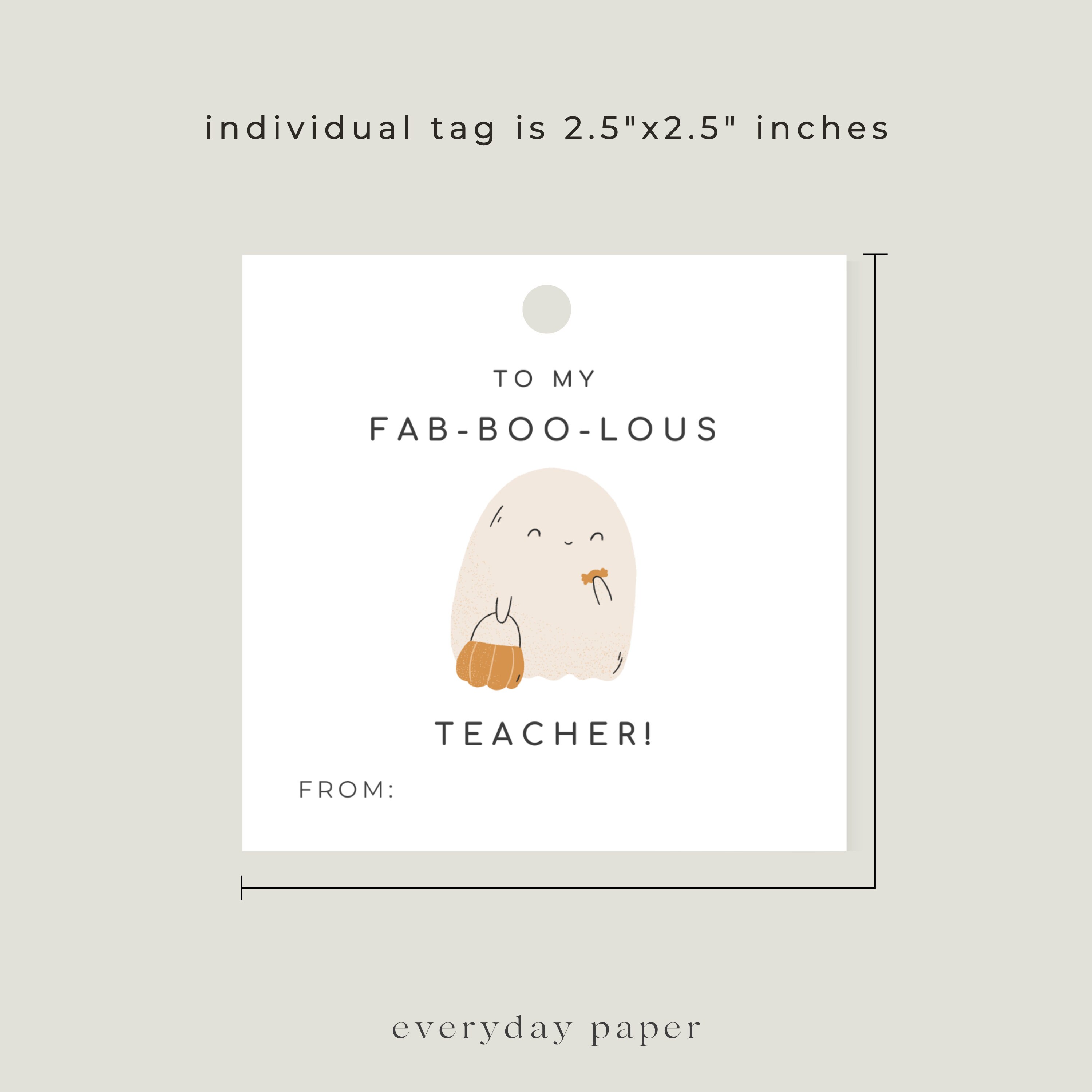 Teacher Halloween Treat Tags, Fab-boo-lous Teacher, Halloween Teacher ...