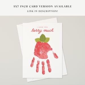 Berry Much Strawberry Handprint Art for Two Handprints | We Love You ...