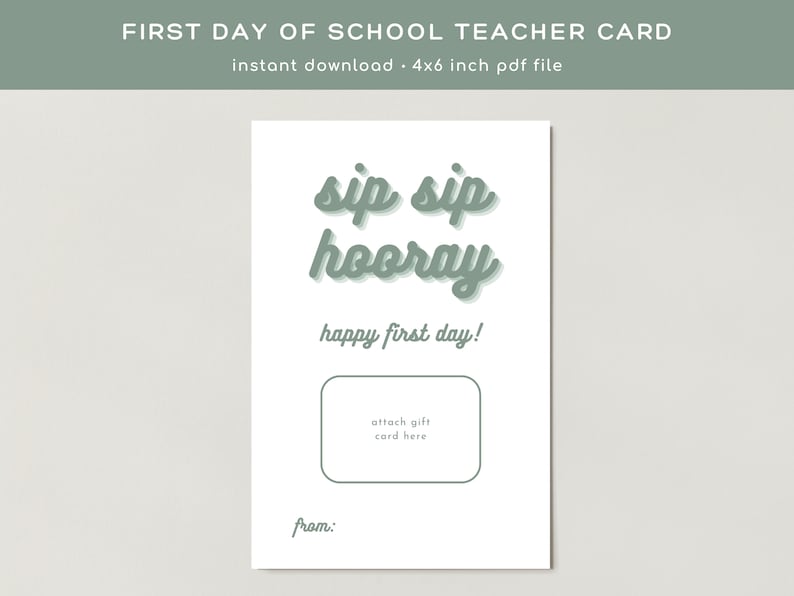 Sip Sip Hooray Happy First Day Printable Teacher Card Gift - Etsy