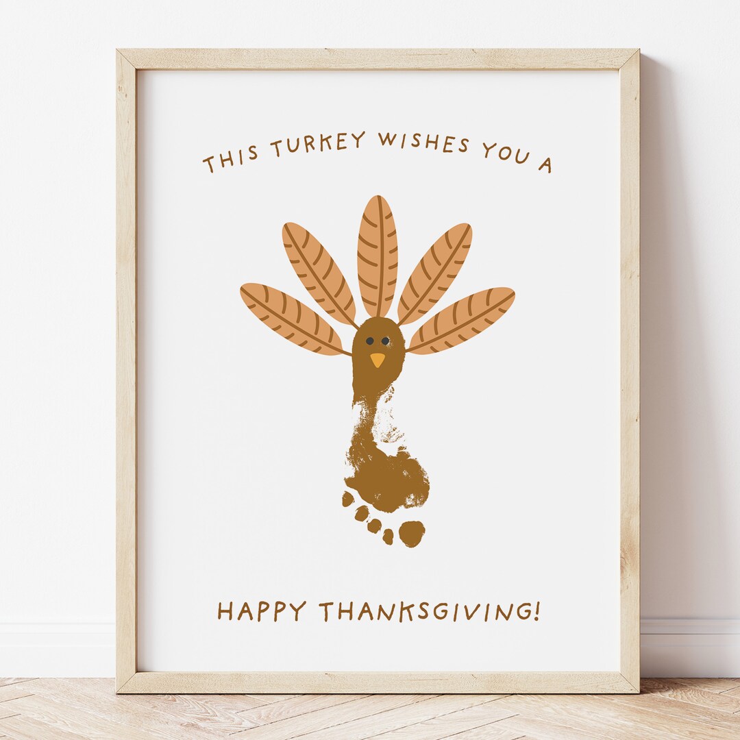 Thanksgiving Turkey Footprint Craft, Thanksgiving Art Printable ...