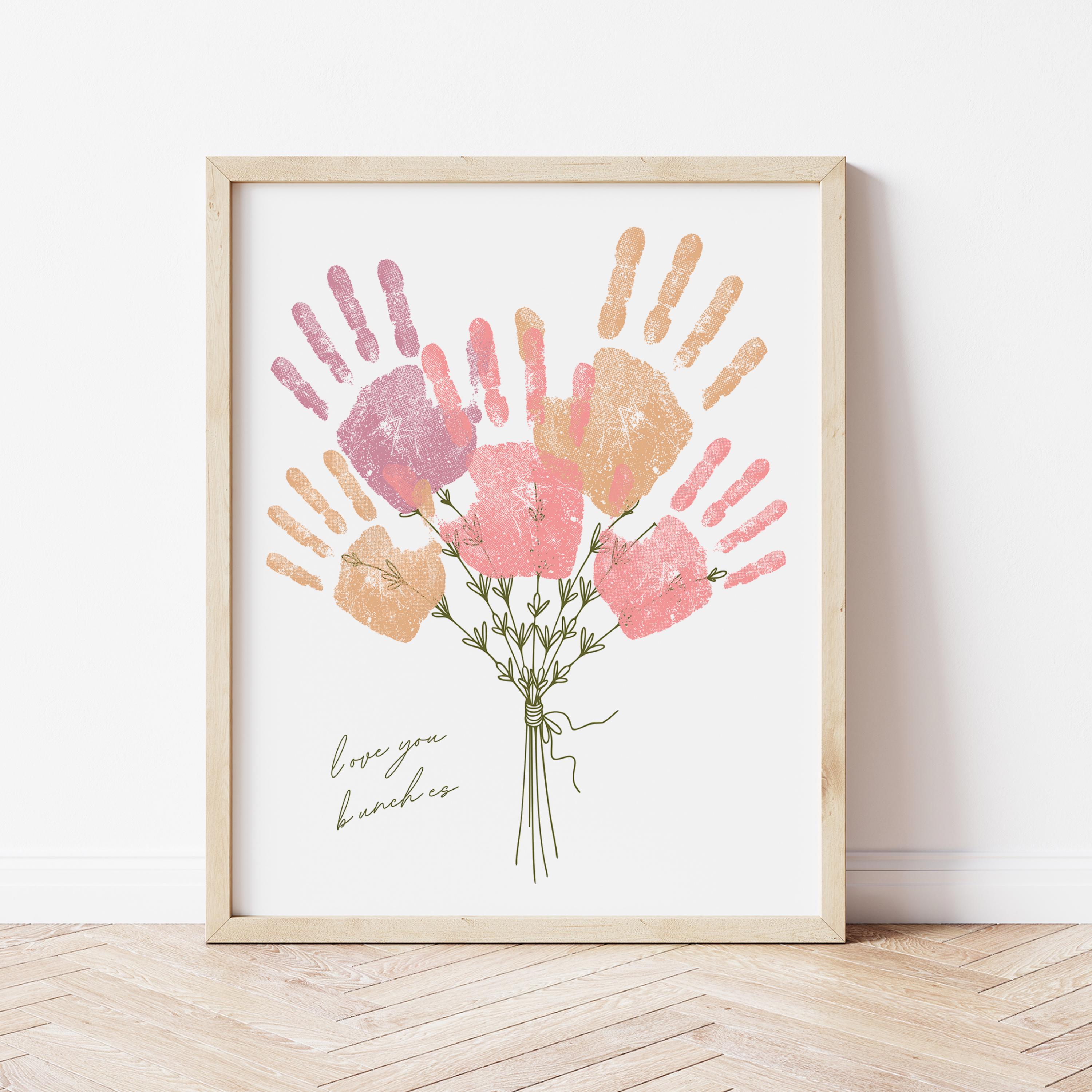 Bouquet Handprint Art Printable | Love You Bunches Flower Handprint ...