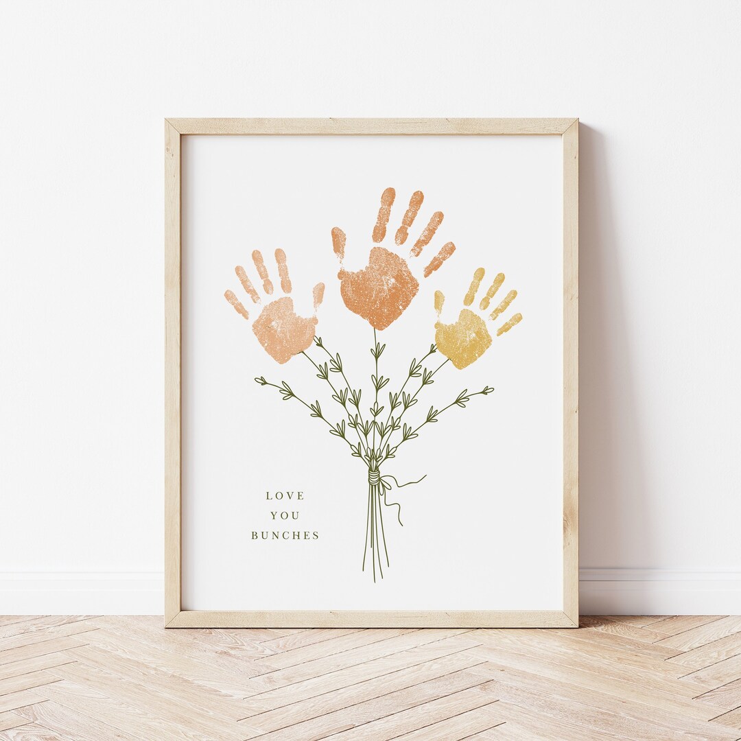 Love You Bunches Handprint Art Printable | Dad Flower Bouquet Handprint ...