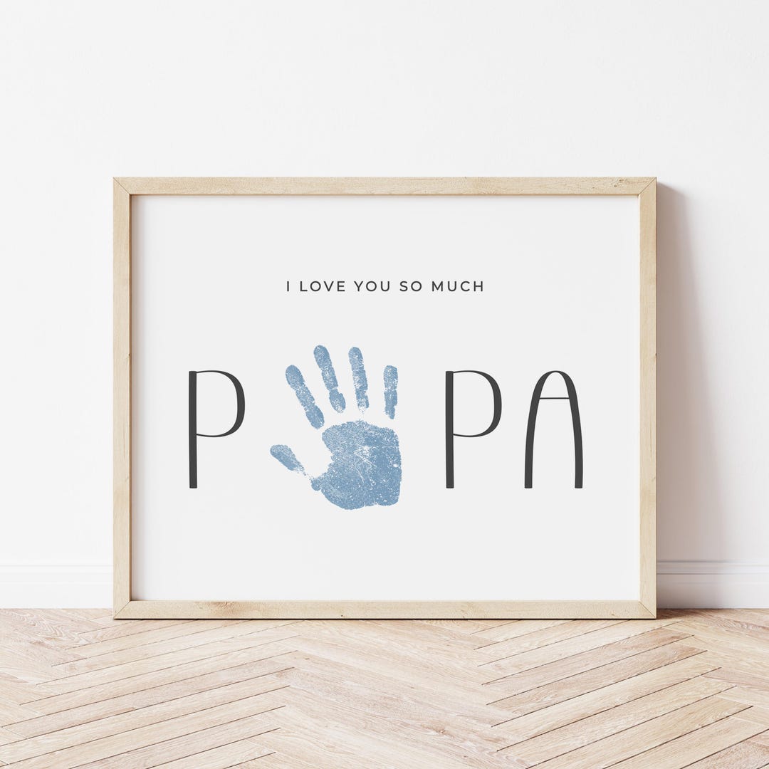 Papa Handprint Art Printable, Papa Birthday Gift, Papa Father's Day ...