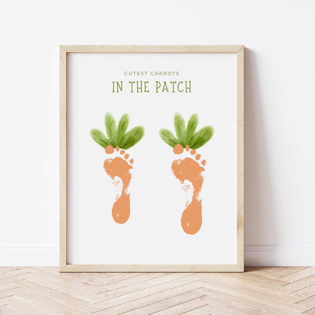 Cutest Carrots in the Patch, Easter Footprint Art, Great for 1 or 2 ...