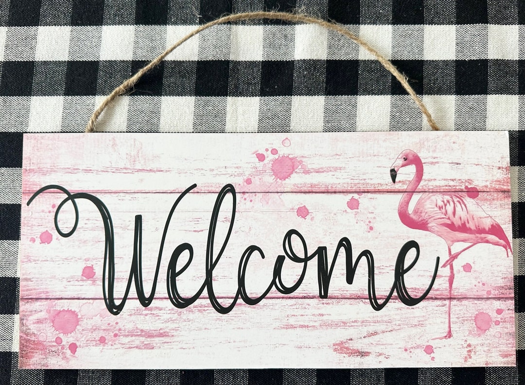 RESTOCKED!! 12" Wooden Sign Welcome Flamingo Wreath Supply Wreath Craft ...