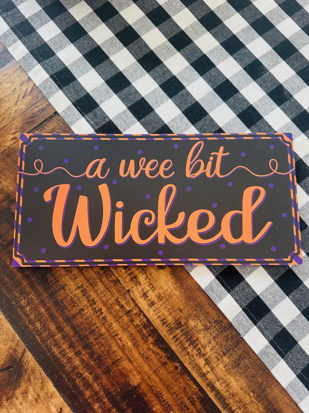 NEW!! 12.5" A Wee Bit Wicked Wooden Sign Halloween Sign Wreath Supply ...