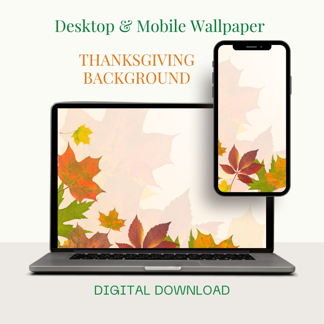 Thanksgiving Background for Desktop & Mobile Phones. Fall Themed ...