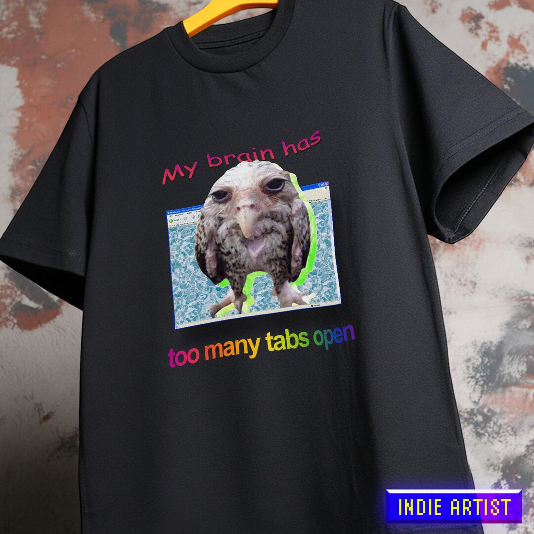 My Brain Has Too Many Tabs Open T-shirt - Quirky Owl Graphic Tee ...