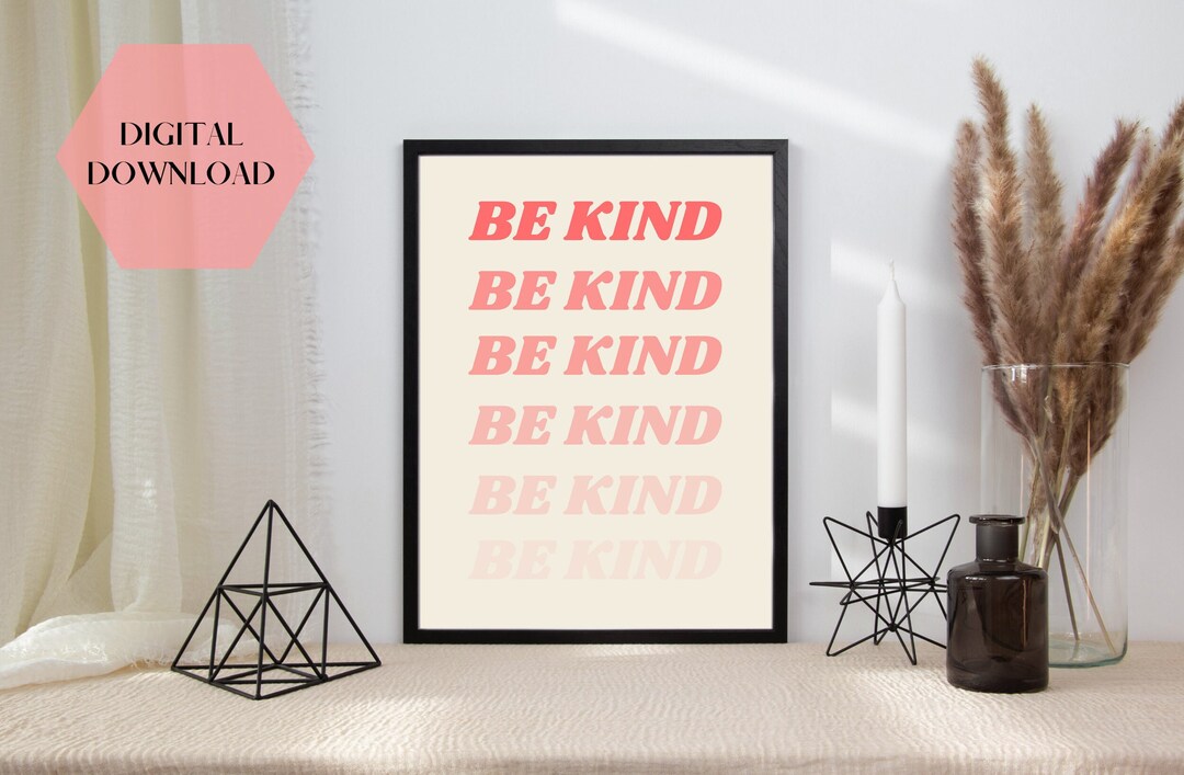 Be Kind Printable Wall Art, Pink Wall Decor, Digital Wall Art, Quote ...