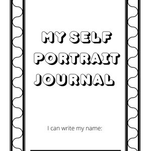 Self Portrait Journal/ Monthly Name Writing and Self Portrait Journal ...
