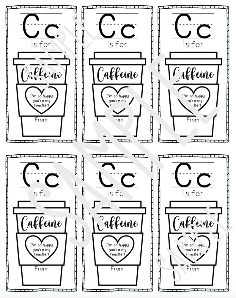 Back to School Teacher Gift Tags - C is for Caffeine - I'm Happy You're ...
