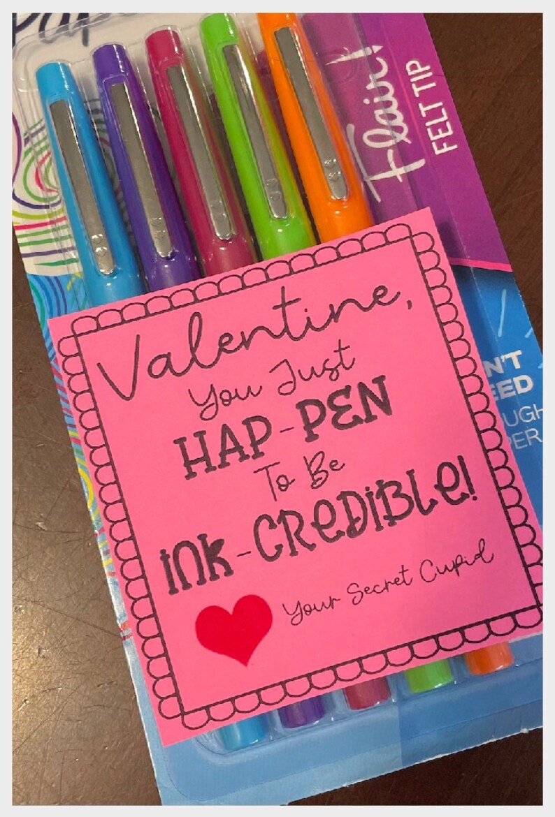 Valentine's Day Gift Tag - Valentine, You Just Hap-pen to Be Ink ...