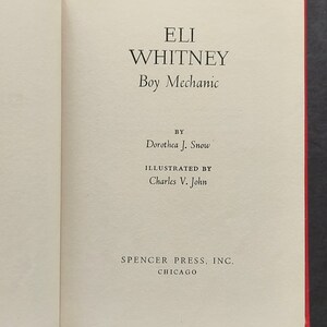 Eli Whitney Boy Mechanic 1948 Childhood of Famous Americans Homeschool ...