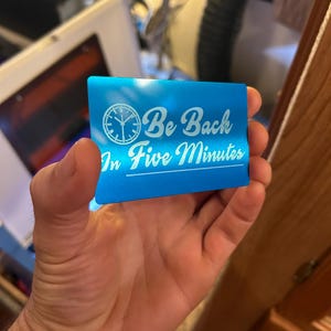 Metal "be Back in 5 Minutes" Shop Signage Placard, Mini Laser Engraved ...