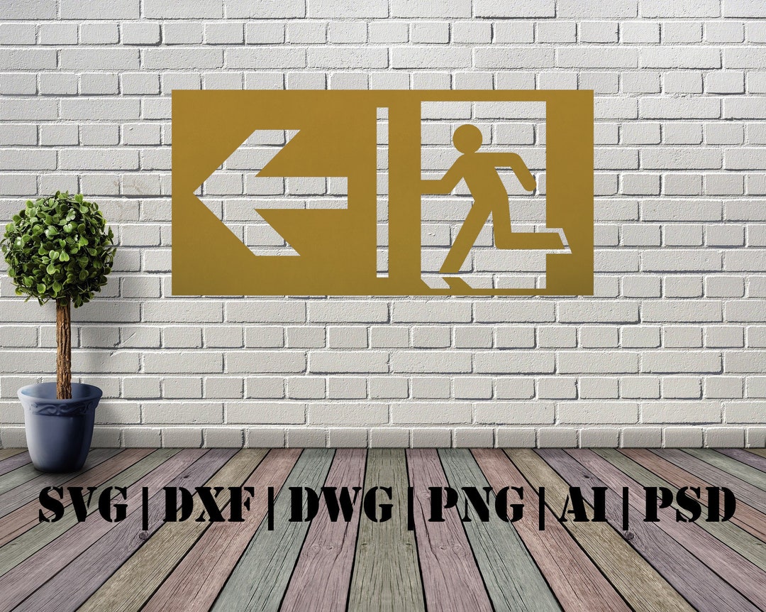 Exit Sign, Emergency, SVG, DXF, Vector, Ai, Psd, dwg, cut file for cnc ...