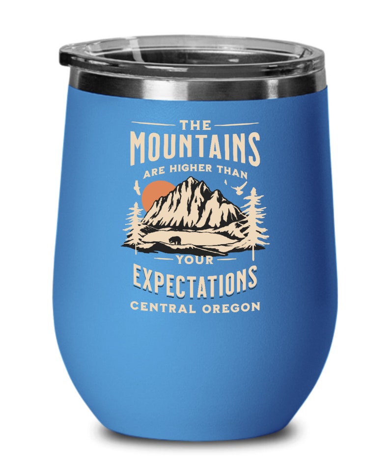 Moving to Oregon Gifts, Central Oregon Wine Tumbler, Mountain Hiking ...