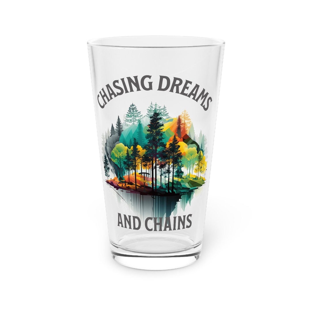 Disc Golf Pint Beer Glass 16oz, Frisbee Golf Drinkware, Chasing Dreams ...