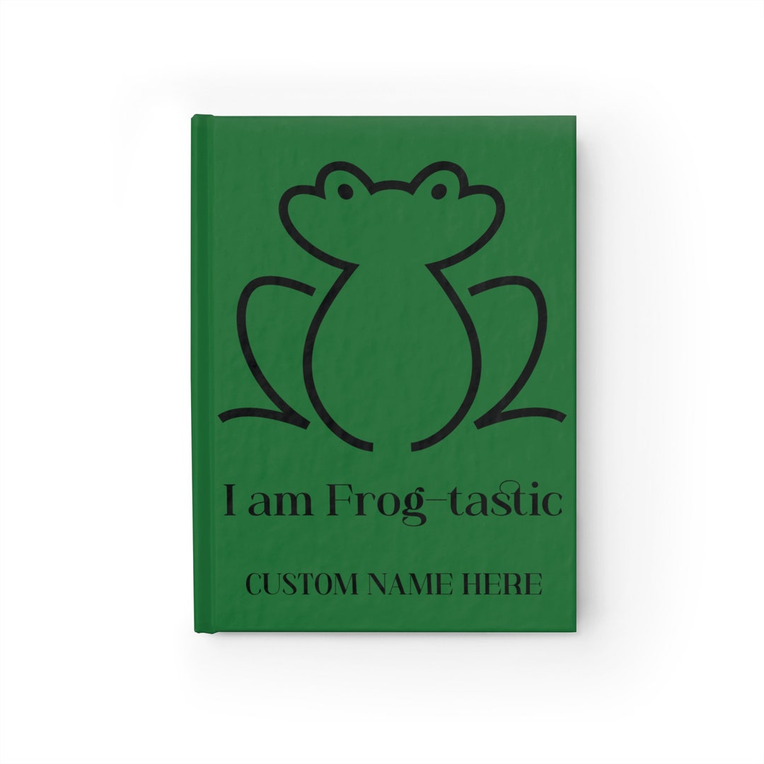Personalized Frog Journal, I Am Frog-tastic, Blank Page Sketch Notebook ...
