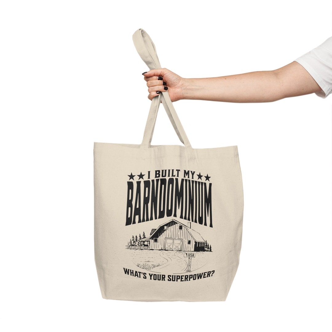 Barndominium Tote Bag, Farmhouse Life, Homestead Tote Bag, I Built My ...