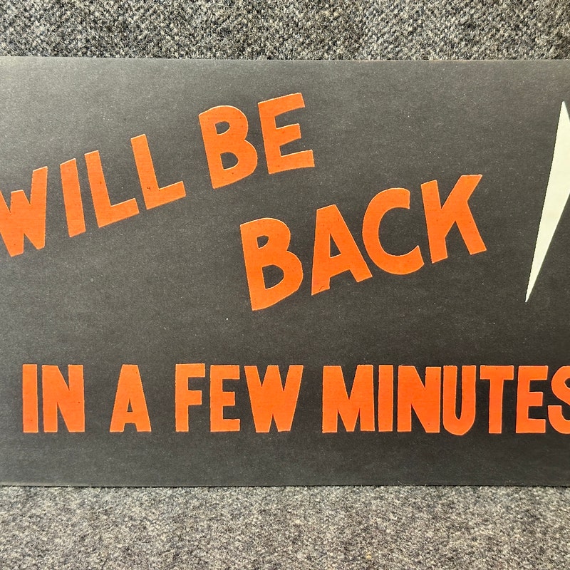 Be Back in 10 Minutes Sign - Etsy