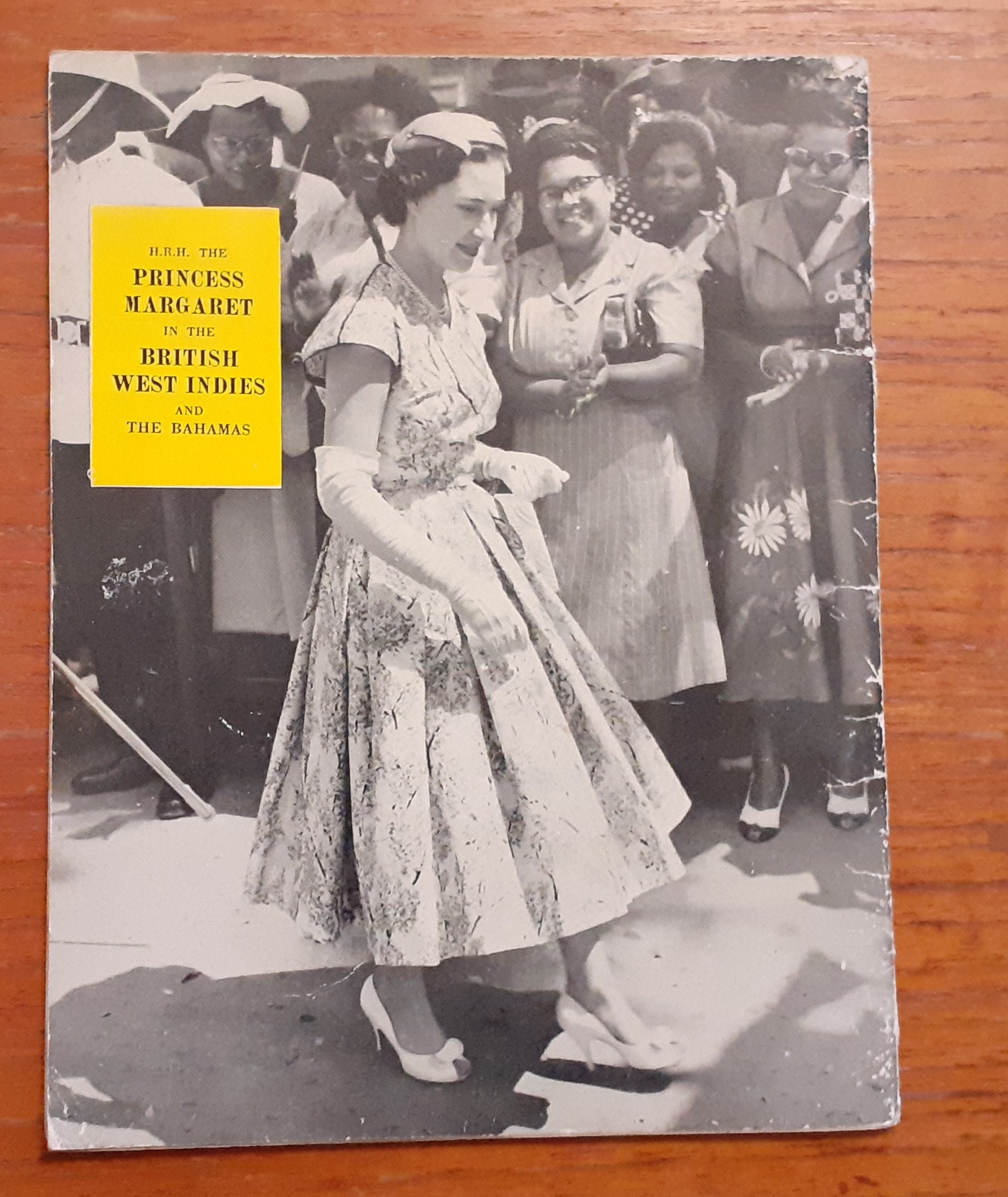 H.R.H. the Princess Margaret in the British West Indies & the Bahamas ...