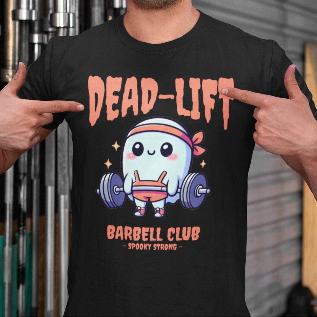Cute Deadlift Ghost Gym Tshirt, Funny Halloween Fitness Clothes ...