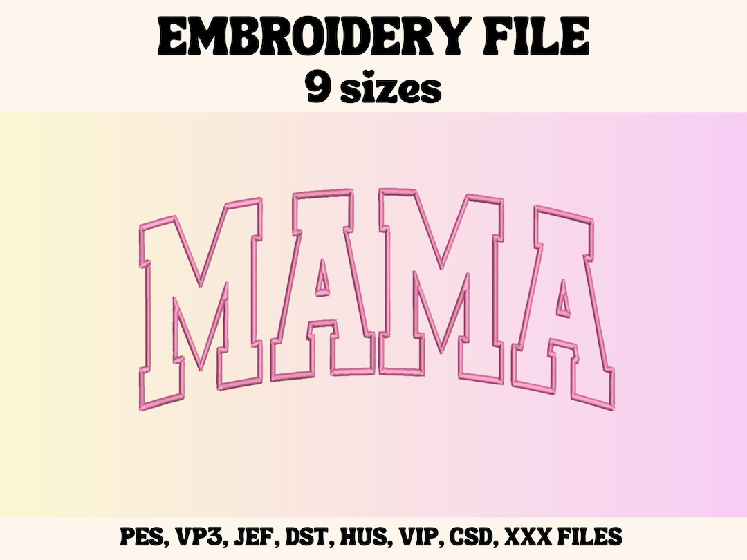 Mama Outline Embroidery Design, Cute Embroidery Design, Mama Embroidery ...