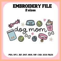 Dog Mom Embroidery Designs, Mother's Day Pet Lovers Embroidery Design ...