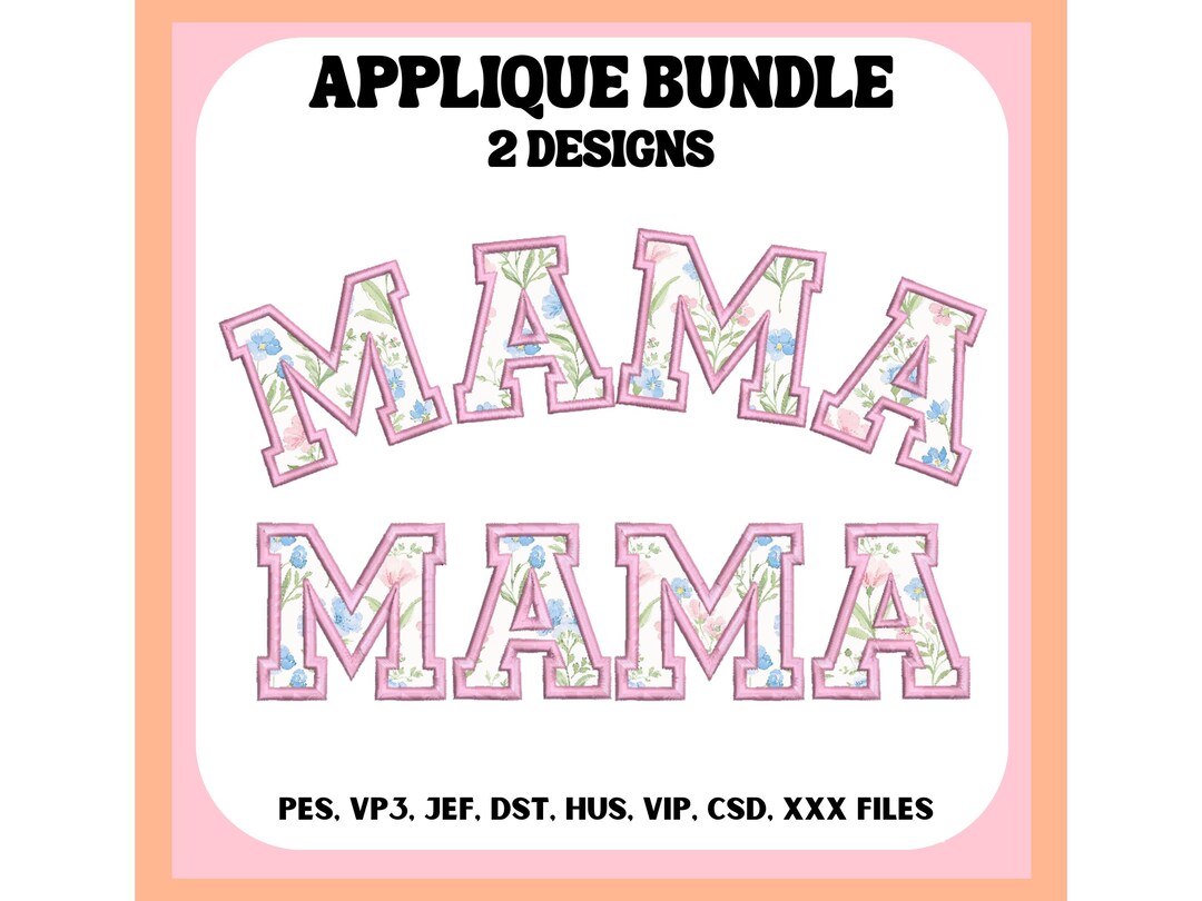 Mama Appliqué Bundle Embroidery Design, (digital File) - Etsy